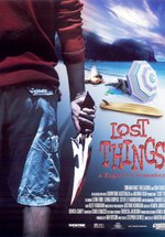 Lost Things · Film 2004 · Trailer · Kritik